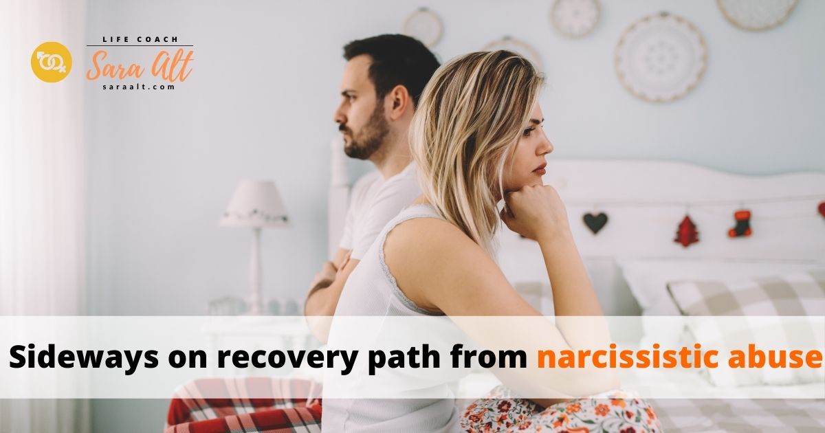 Sideways on the recovery path from narcissistic abuse